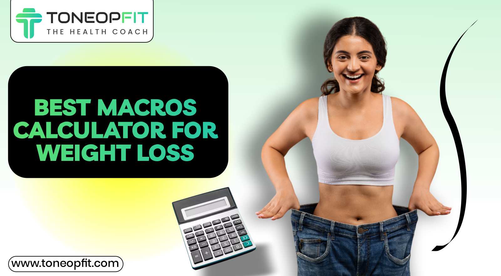 Best Macros Calculator For Weight Loss Reducing Body Fat
